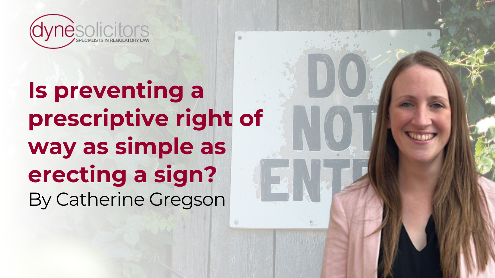 Is preventing a prescriptive right of way as simple as erecting a sign ...