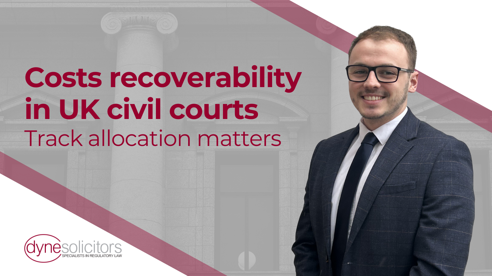 Costs recoverability in UK civil courts – Track allocation matters ...