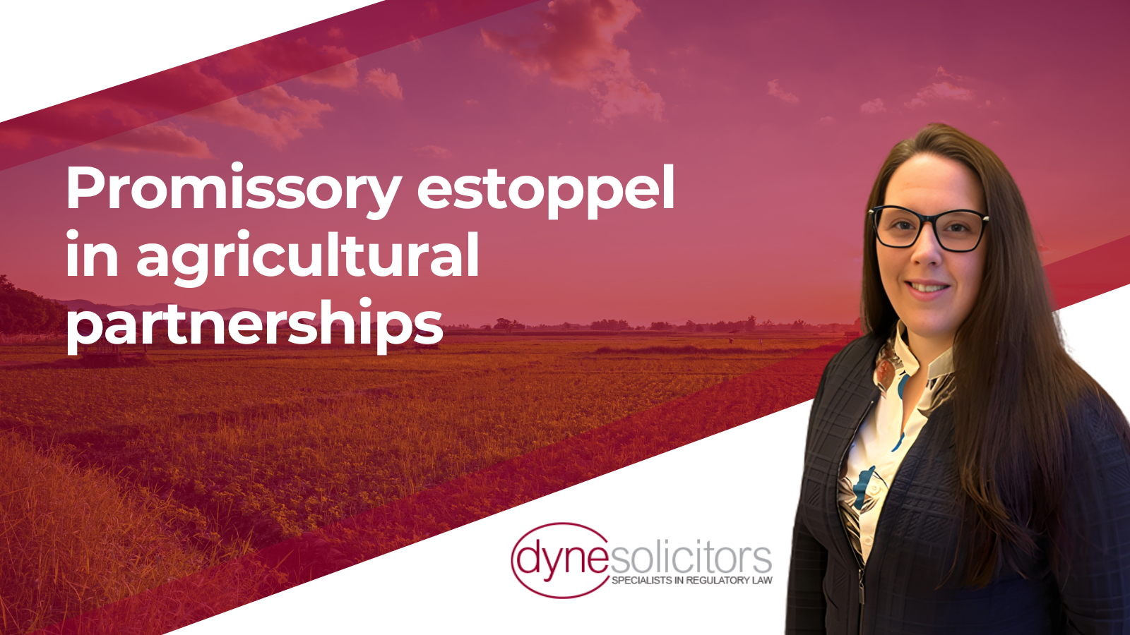 Promissory estoppel in agricultural partnerships - Dyne Solicitors ...